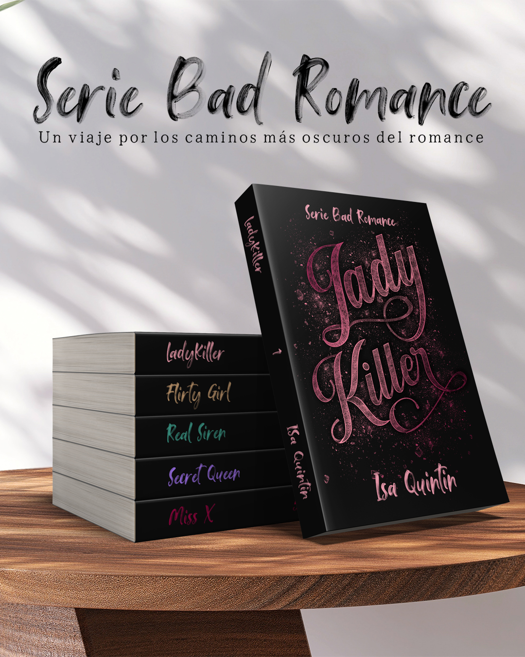 Serie Bad Romance - Isa Quintin